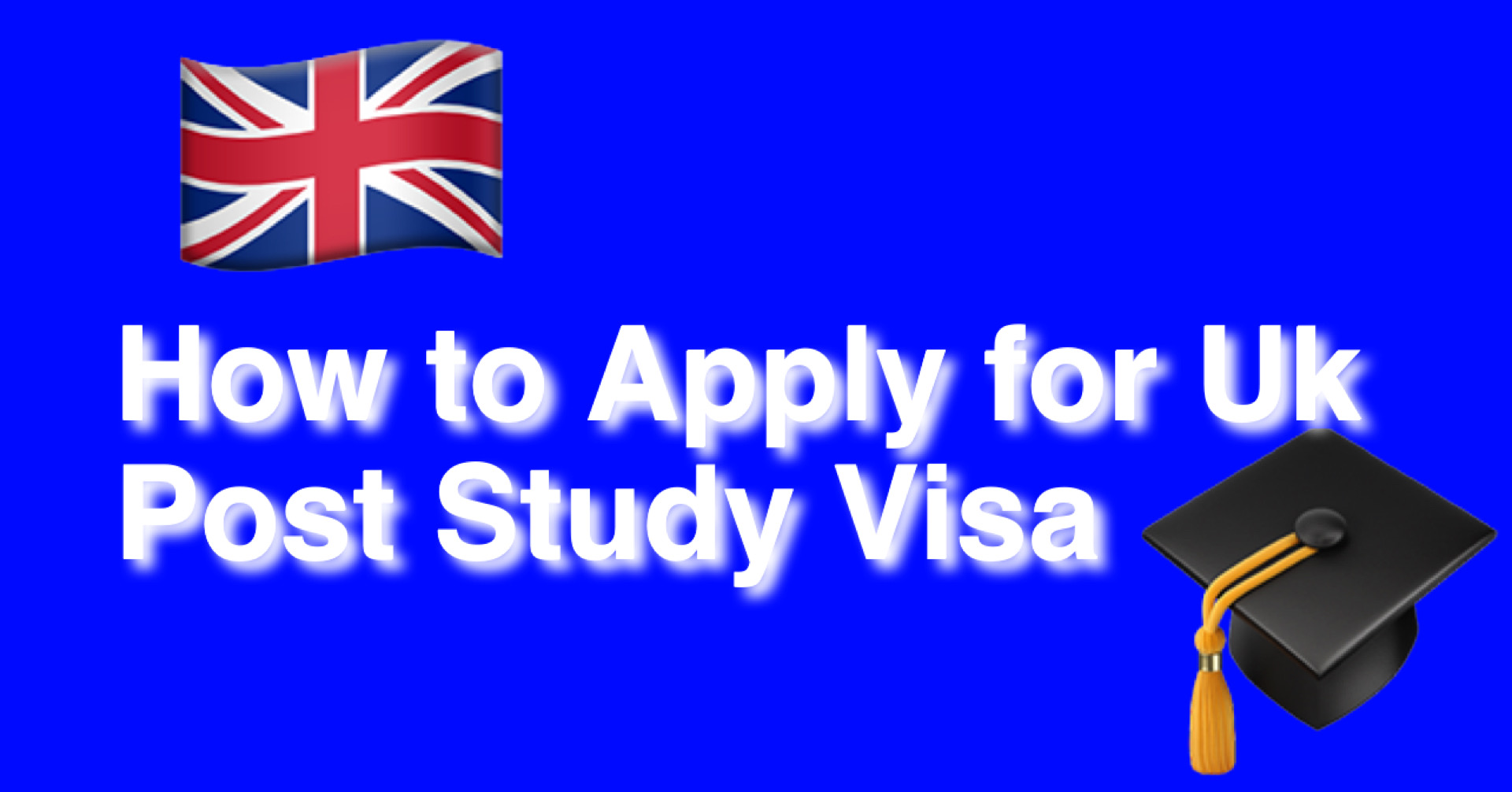 How To Apply For UK Post Study Work Visa And Requirements (GUIDE) » Temmybiz Sports